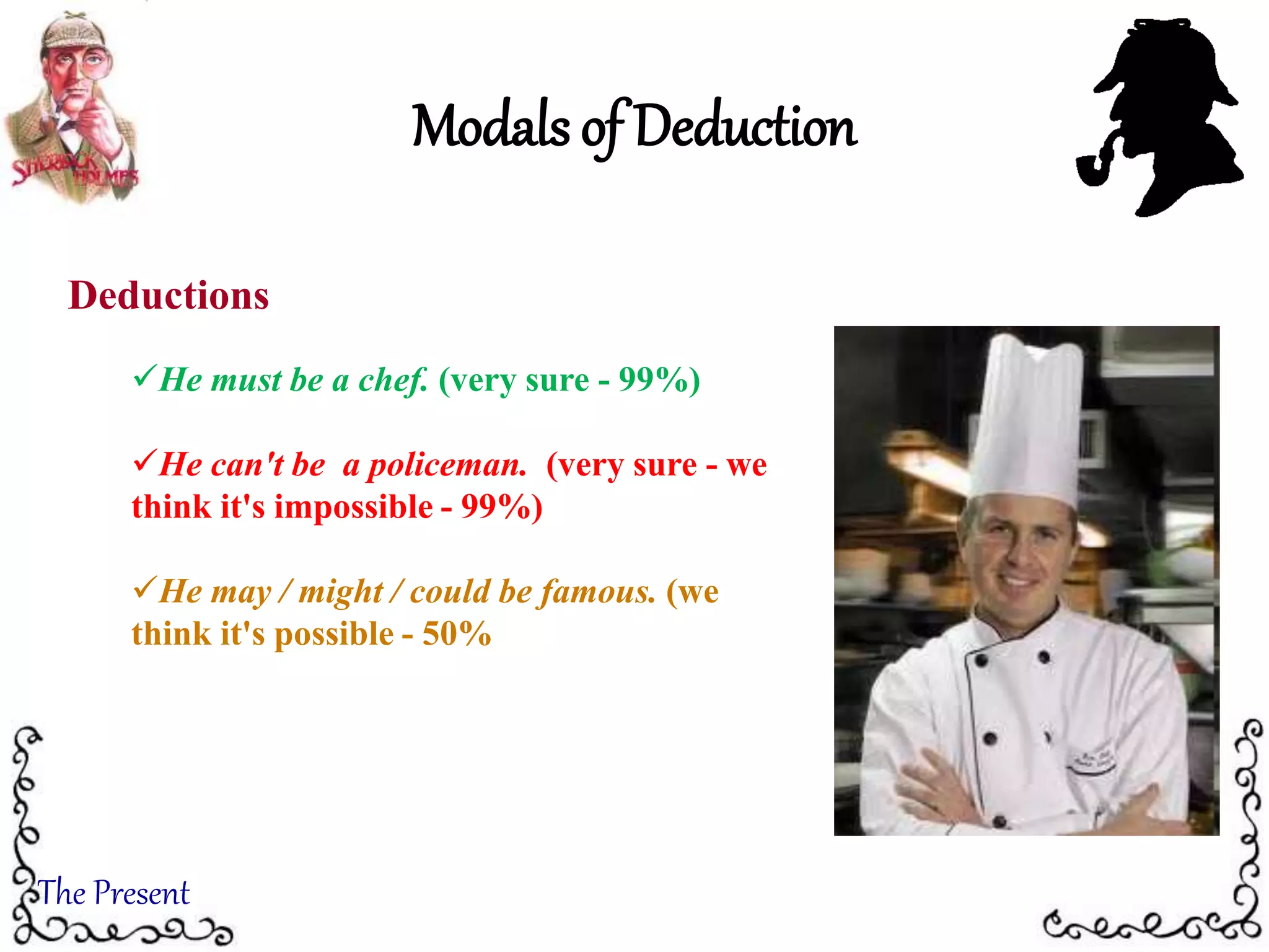 Modals of deduction: might, can't, must | PPTX