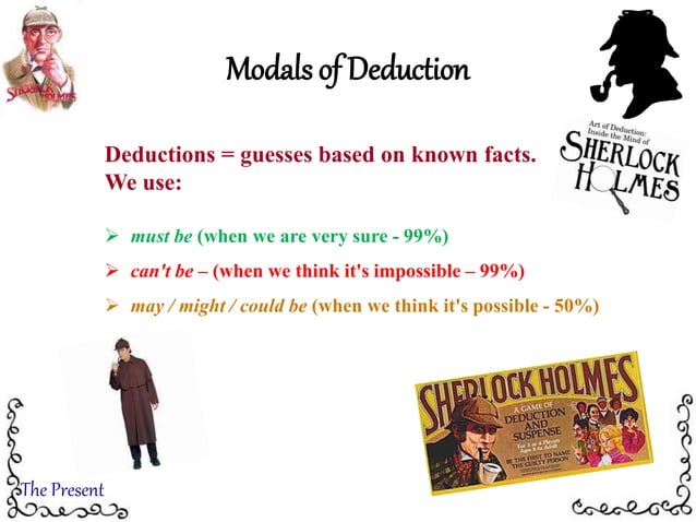 Modals of deduction: might, can't, must | PPTX