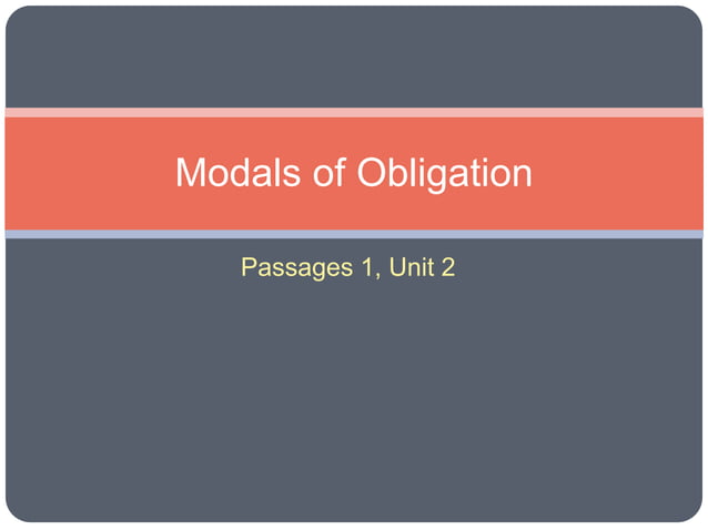 Modals of obligation | PPTX