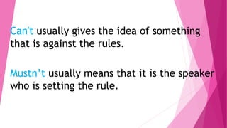 modals of obligation, prohibition, permission.pptx