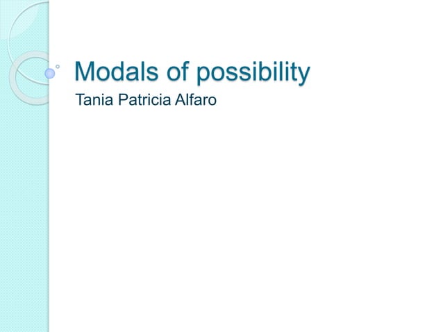 Modals of possibility | PPTX