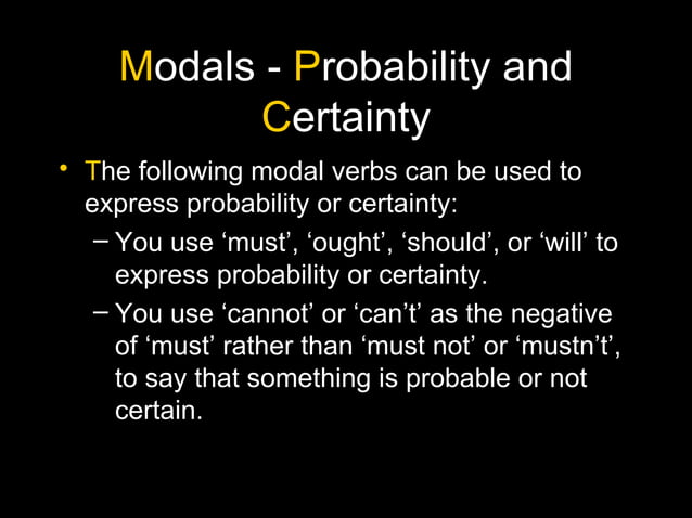 Modals - Probability and Certainty | PPT