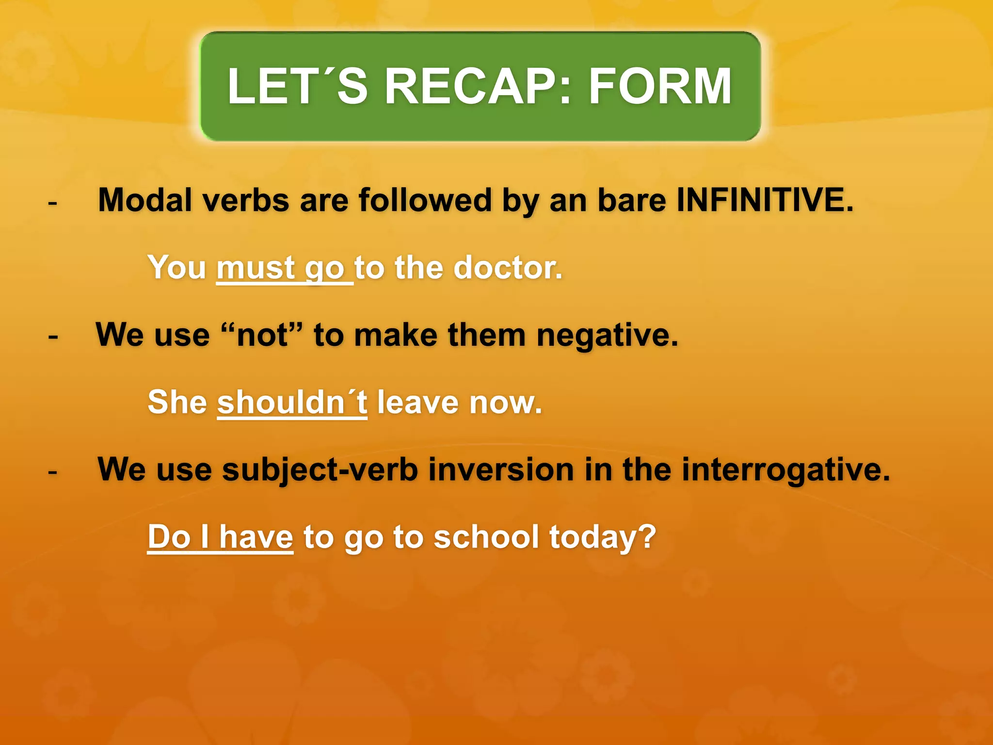 Modals have to must should | PPTX