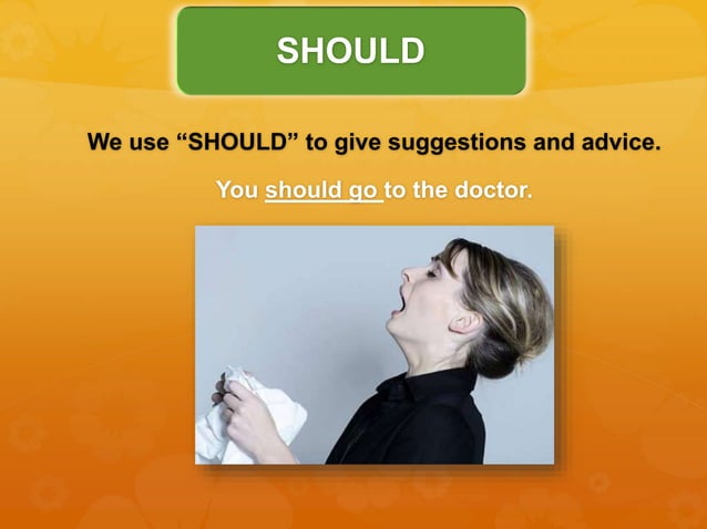 Modals have to must should | PPT