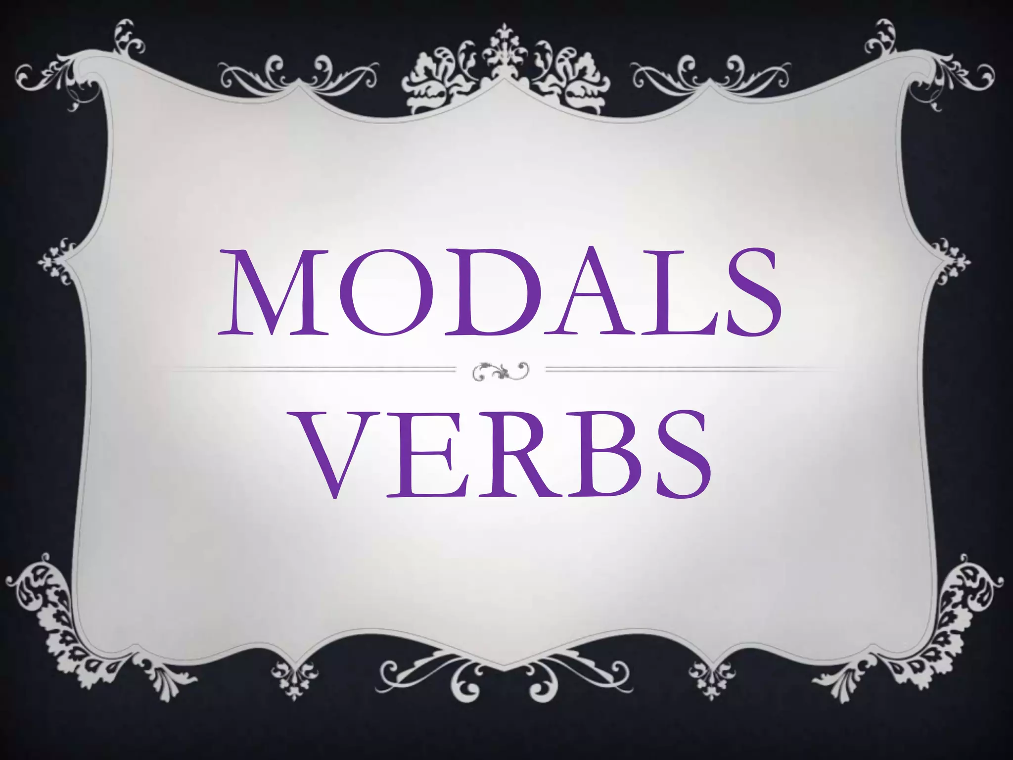Modals verbs | PPTX