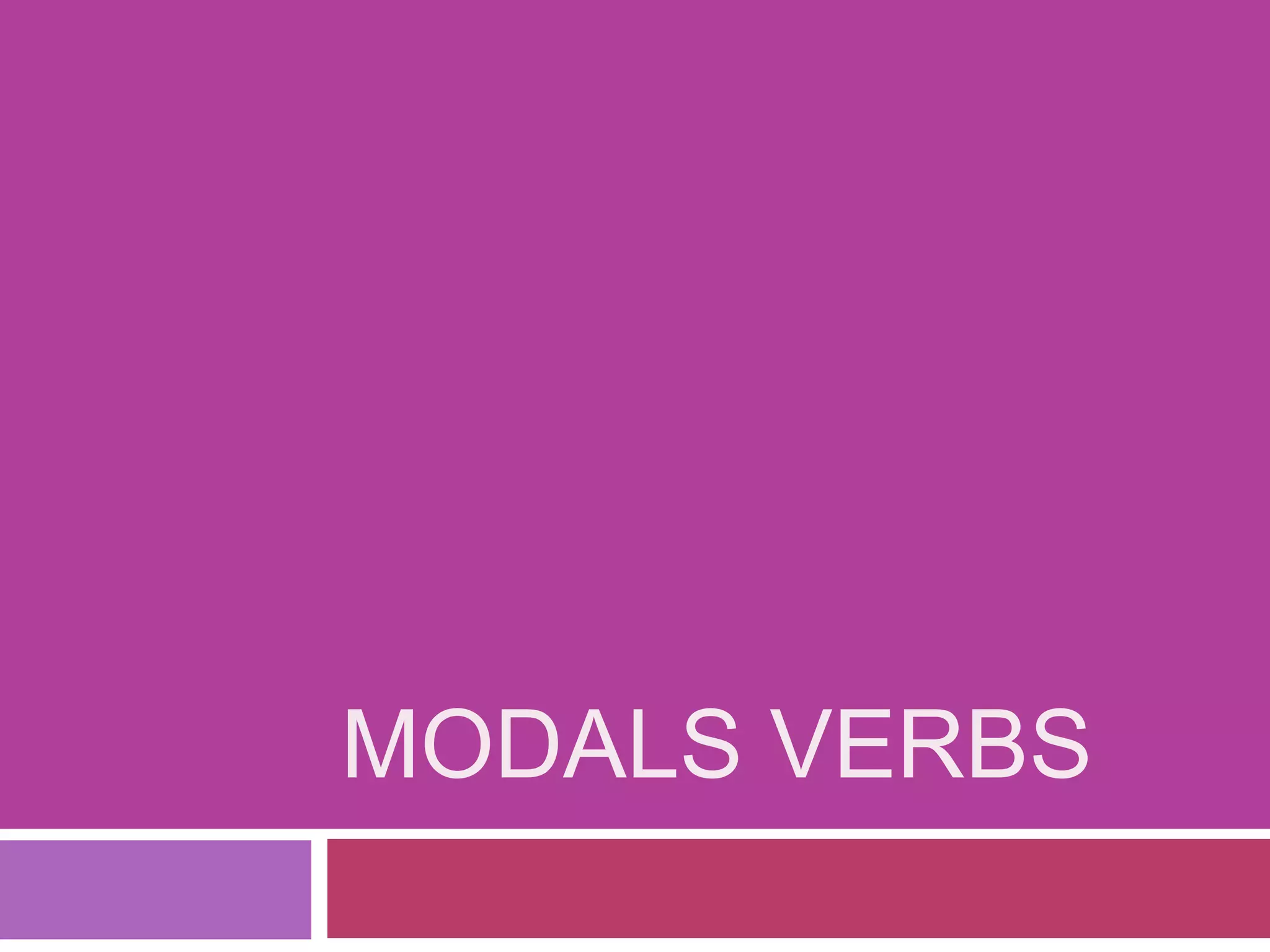 Modals verbs | PPTX
