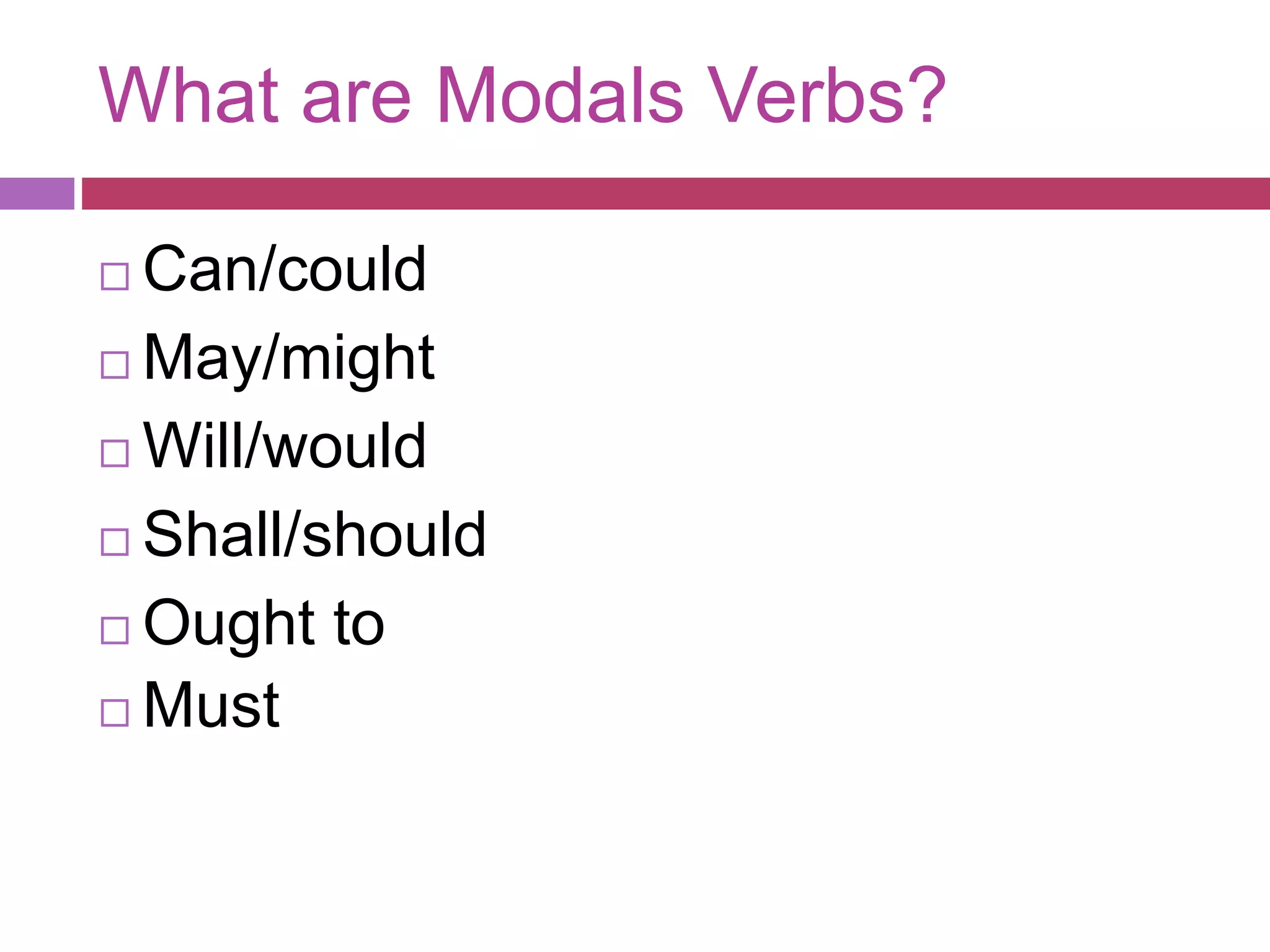 Modals verbs | PPTX