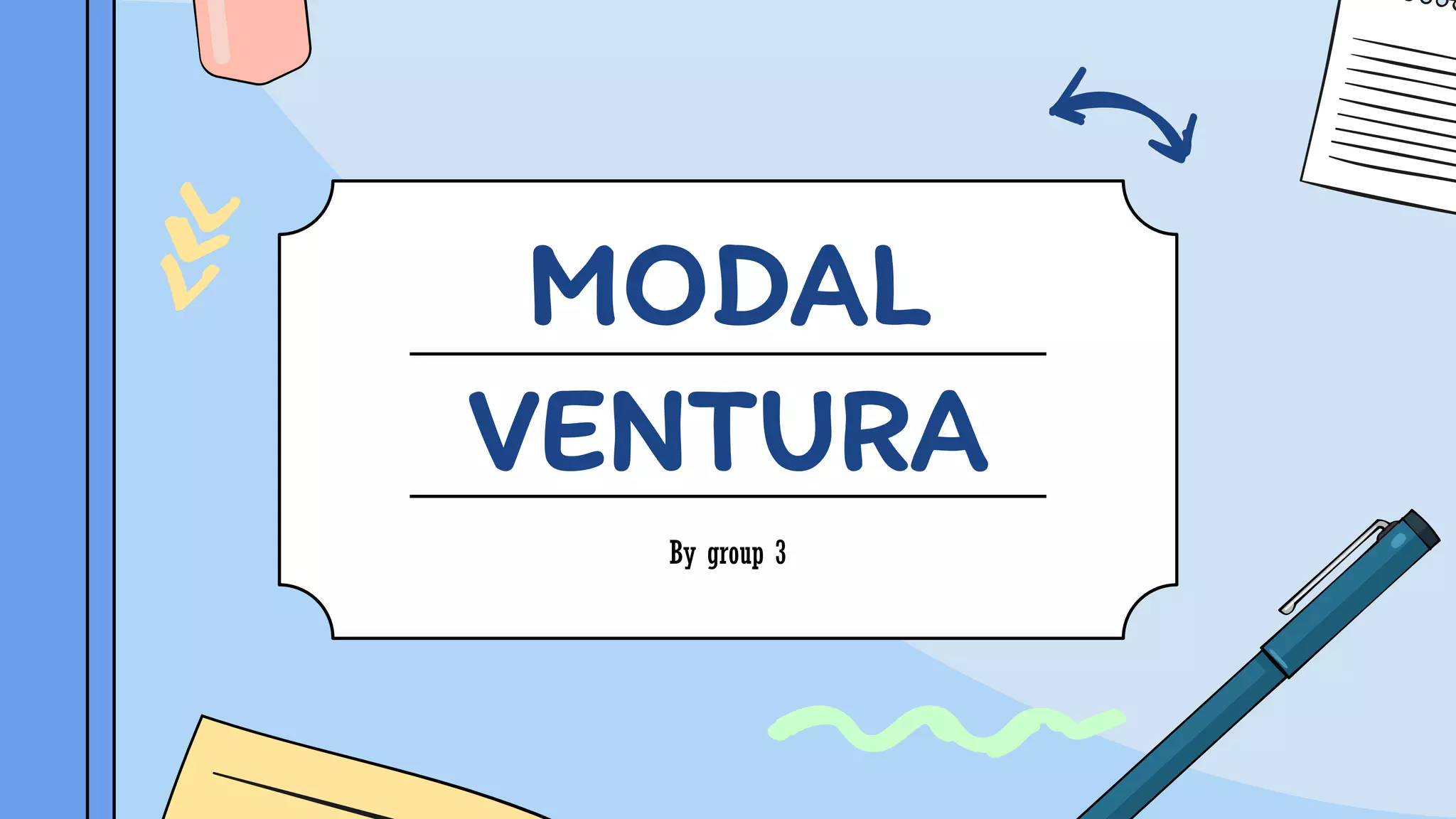 Modal ventura by group 3 | PPTX