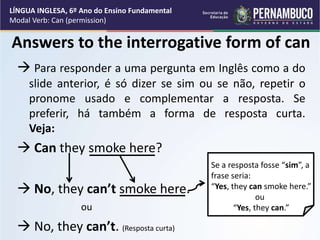 Modal verb can ( permission ), English. Excelente matéria. | PPT