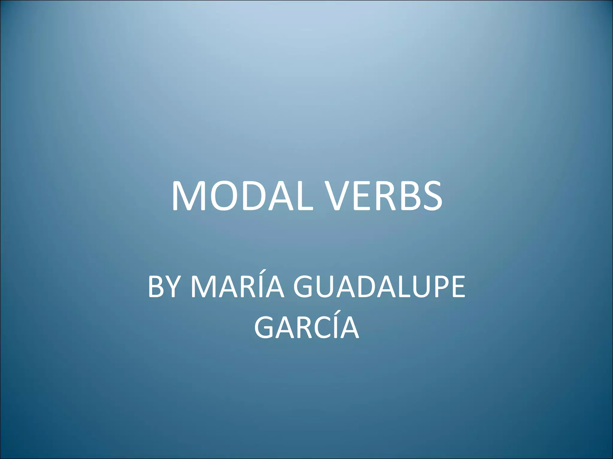 Modal Verbs | PPT