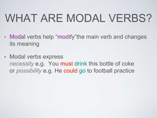 Modal verbs | PPTX
