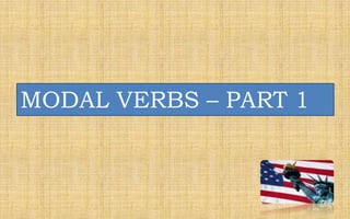 Modal verbs | PPTX | Movies | Entertainment