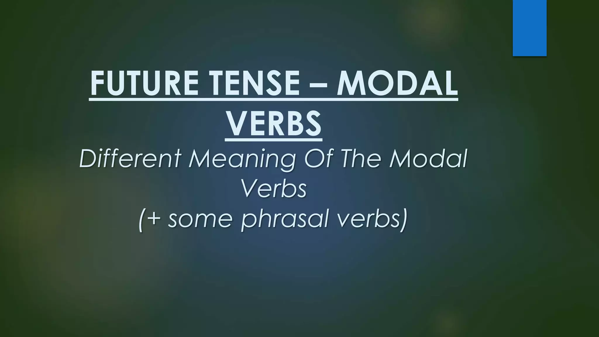Modal verbs | PPTX