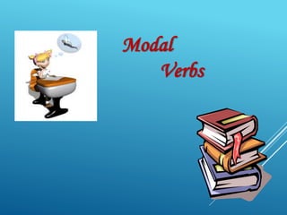 Modal Verbs | PPTX