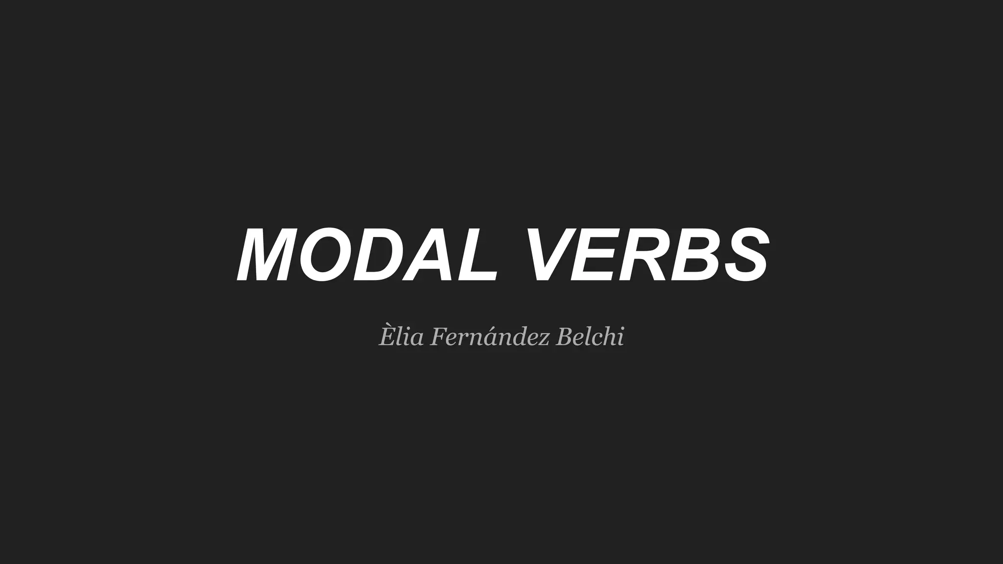 Modal verbs | PPTX