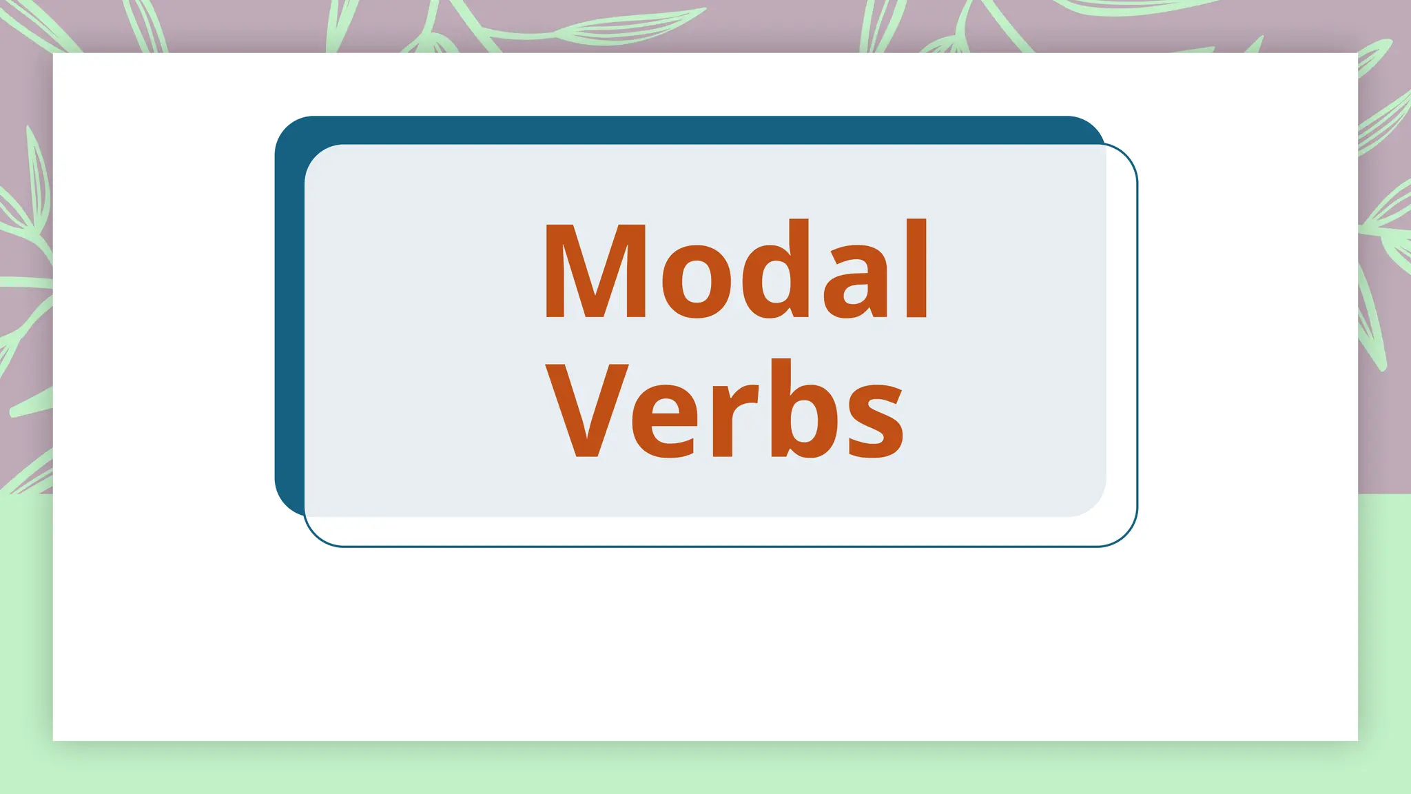 MODAL VERBS.pptx everything you need to know | PPT