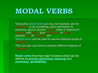 Comprehensive Guide to Modal Verbs: Usage, Functions, and Grammar | PPT