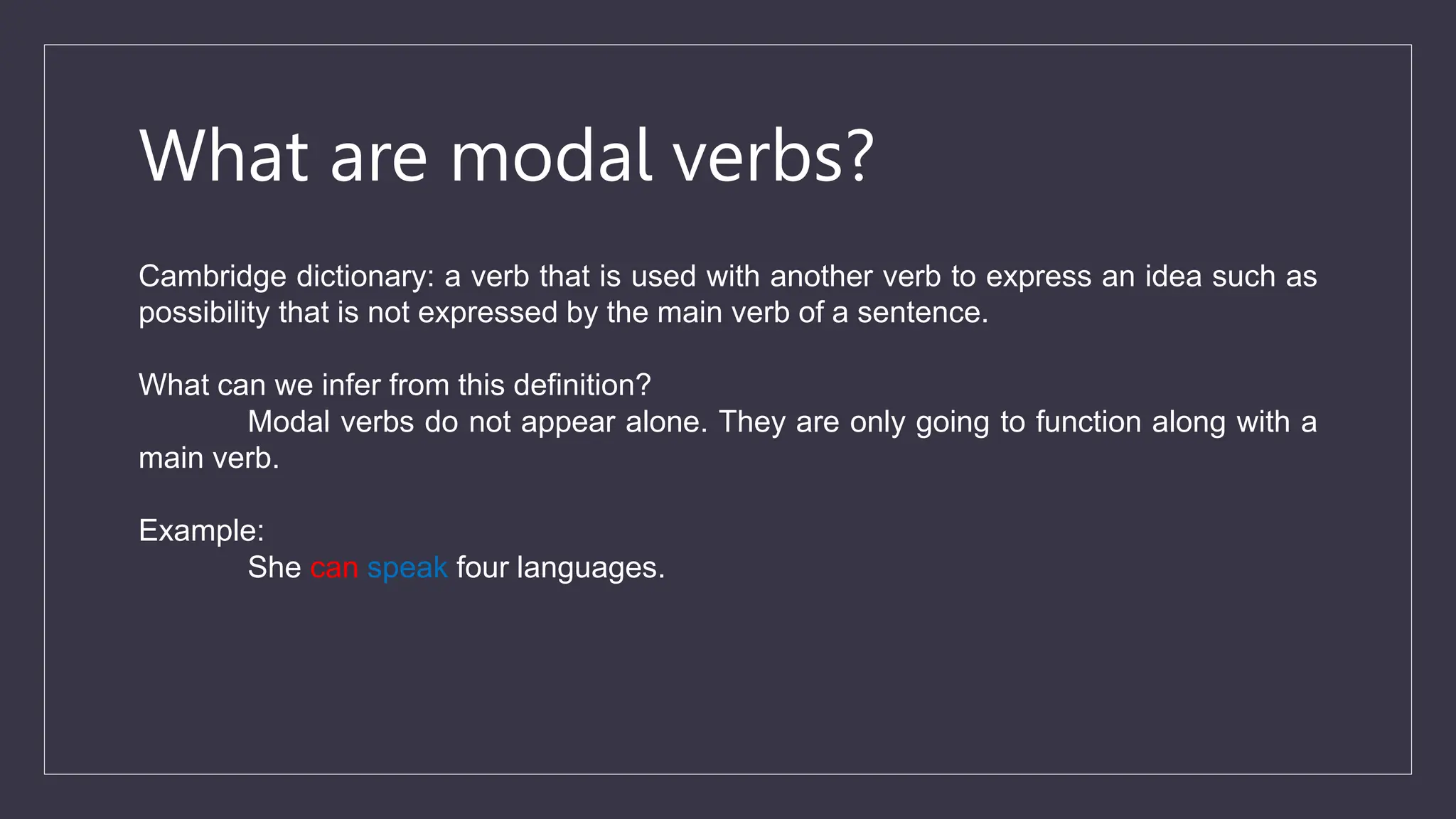 English lesson on Modal Verbs - Text and grammar | PPTX