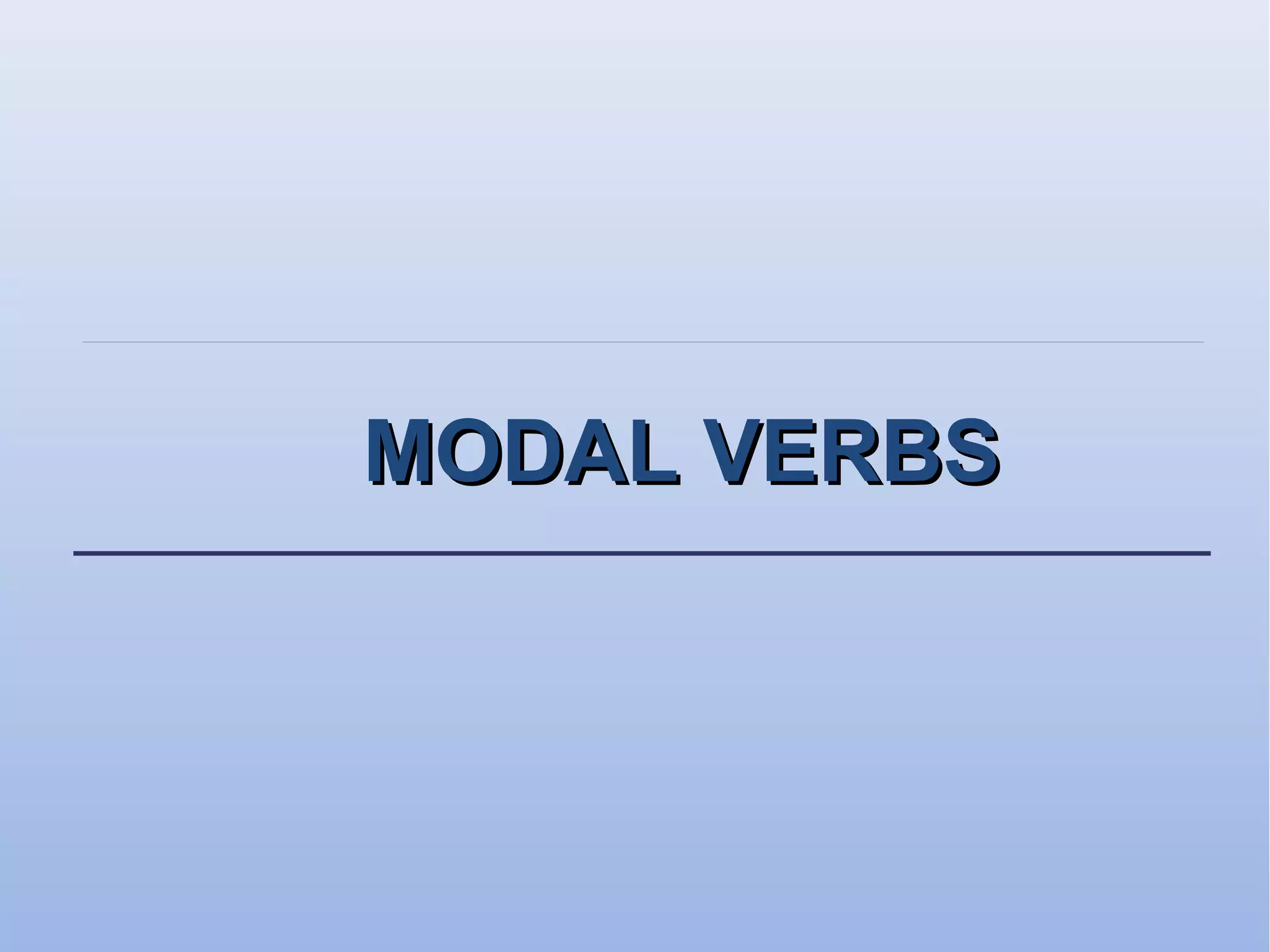 Modal verbs 3rd eso | PPT