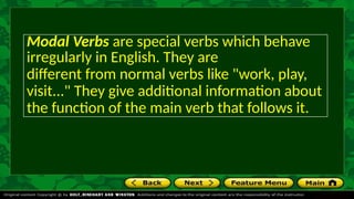 modal verbs and adverbs are one of a language features in an ...