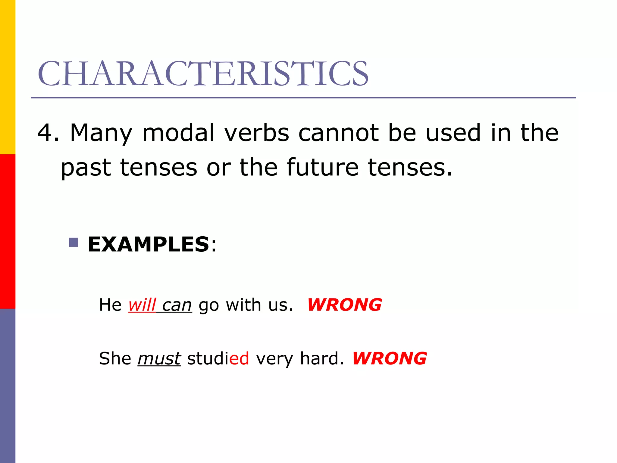 Modal verbs_characteristics | PPT