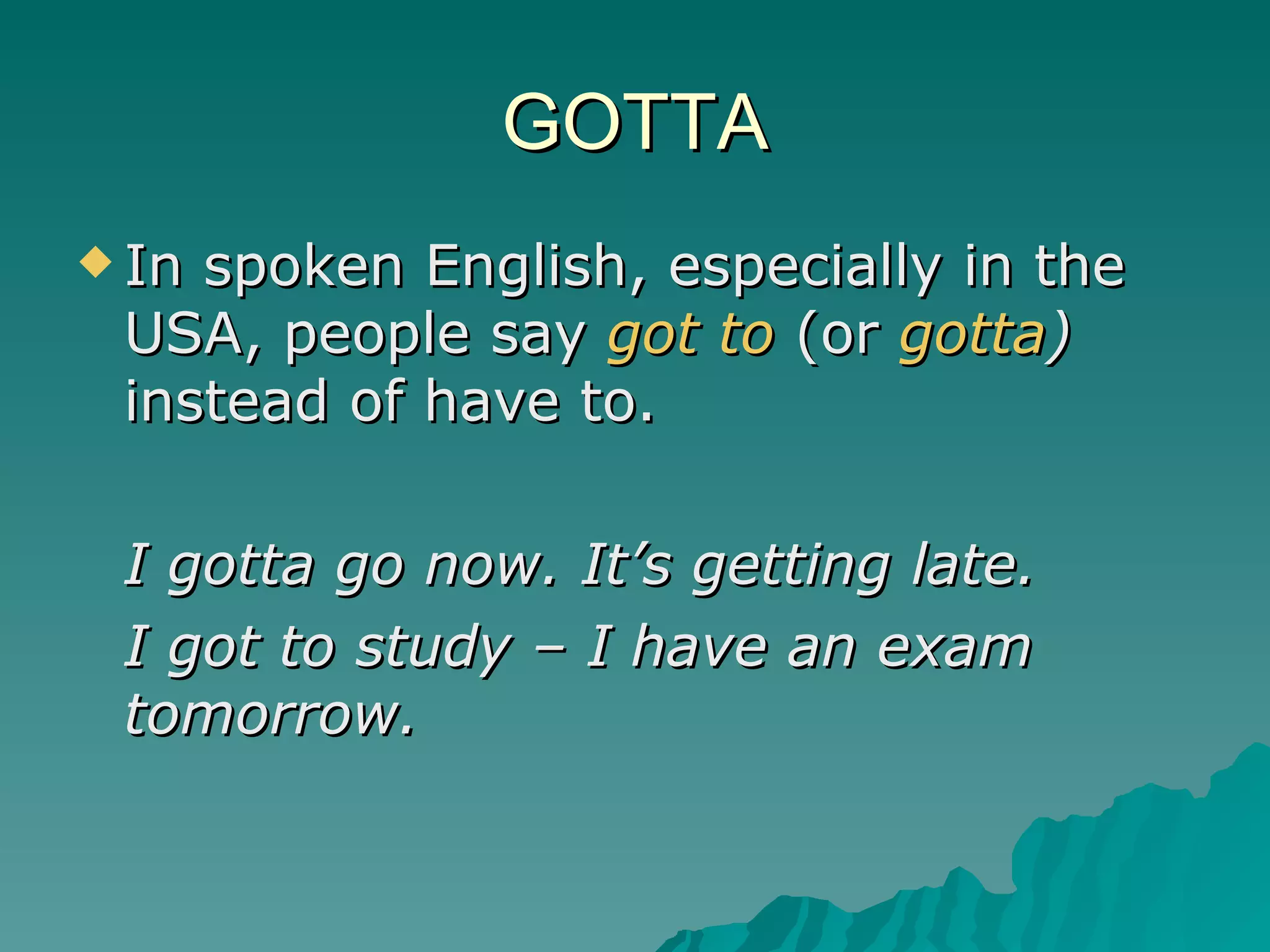 Modal verbs (i) must have to | PPT