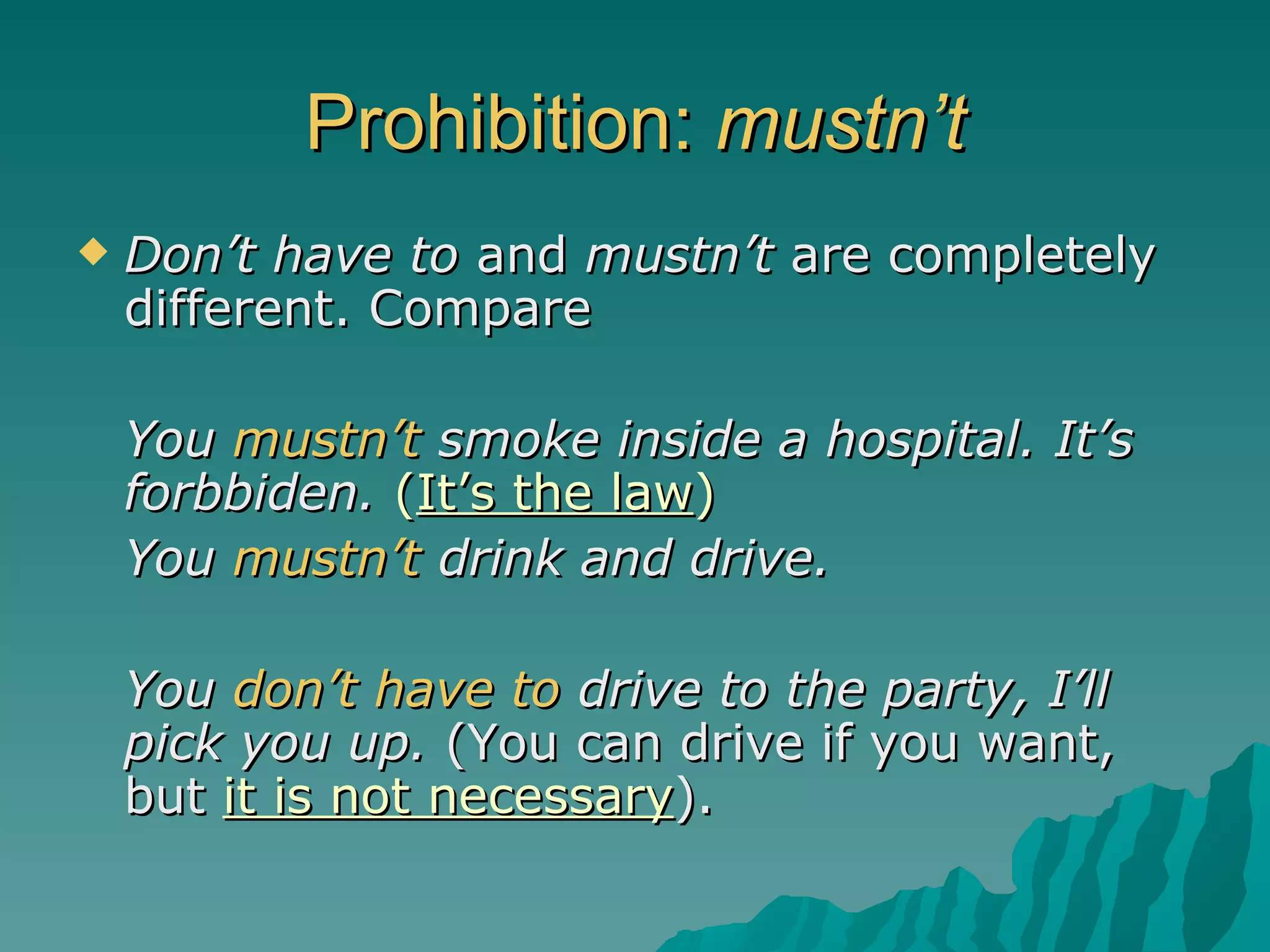 Modal verbs (i) must have to | PPT