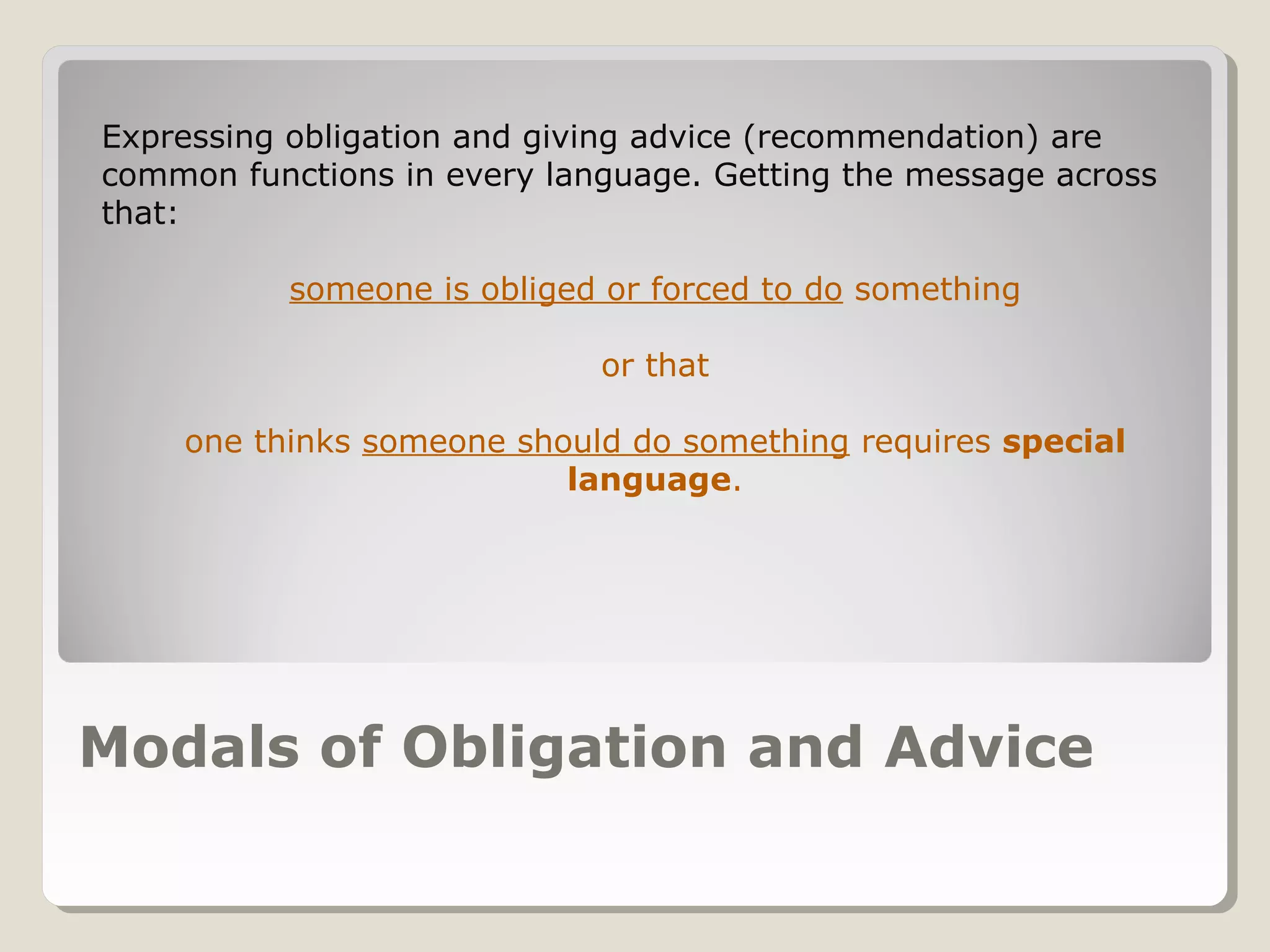 Modal verbs of advice and obligation | PPT