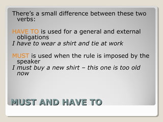 Modal verbs of advice and obligation | PPT