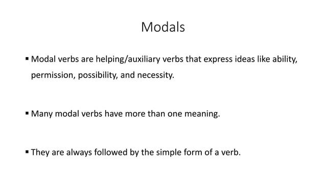 Modal verbs of Necessity: are used to say that something is necessary ...
