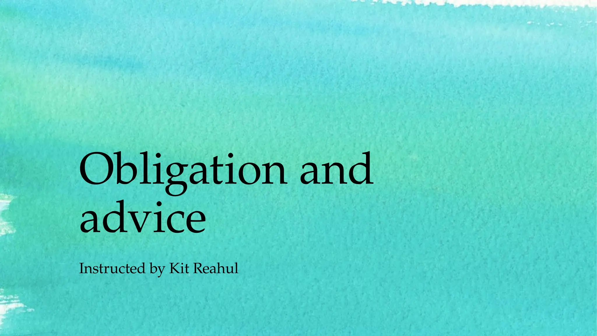 Modal Verbs of Obligation and Advice: Use and Example Sentences | PPT