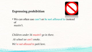 Modal Verbs of Obligation and Advice: Use and Example Sentences | PPT