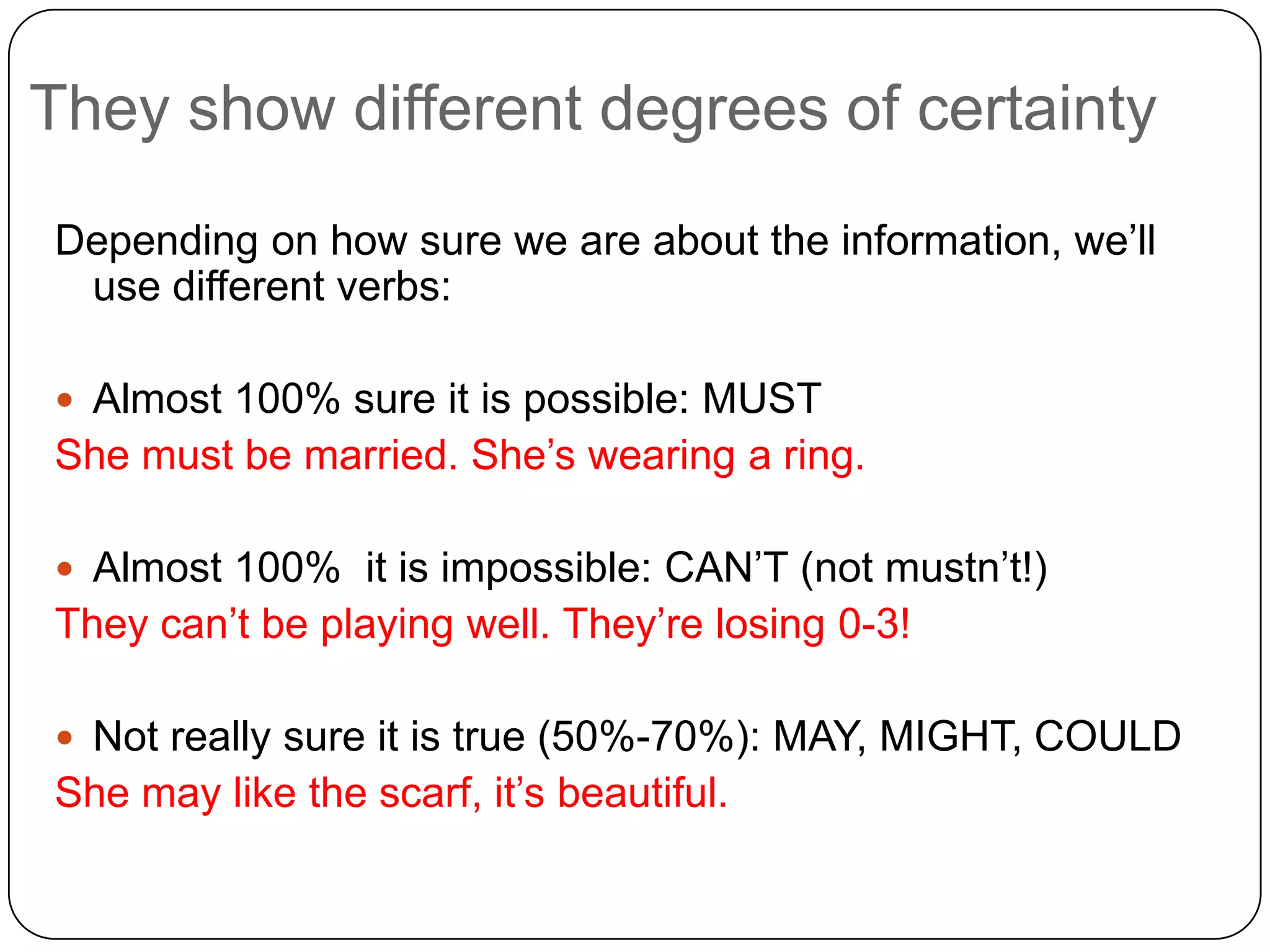 Modal verbs of speculation Intermediate2 B EOI Collado Villalba | PPSX
