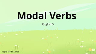 Modal Verbs PowerPoint for English for Grade 5 | PPTX