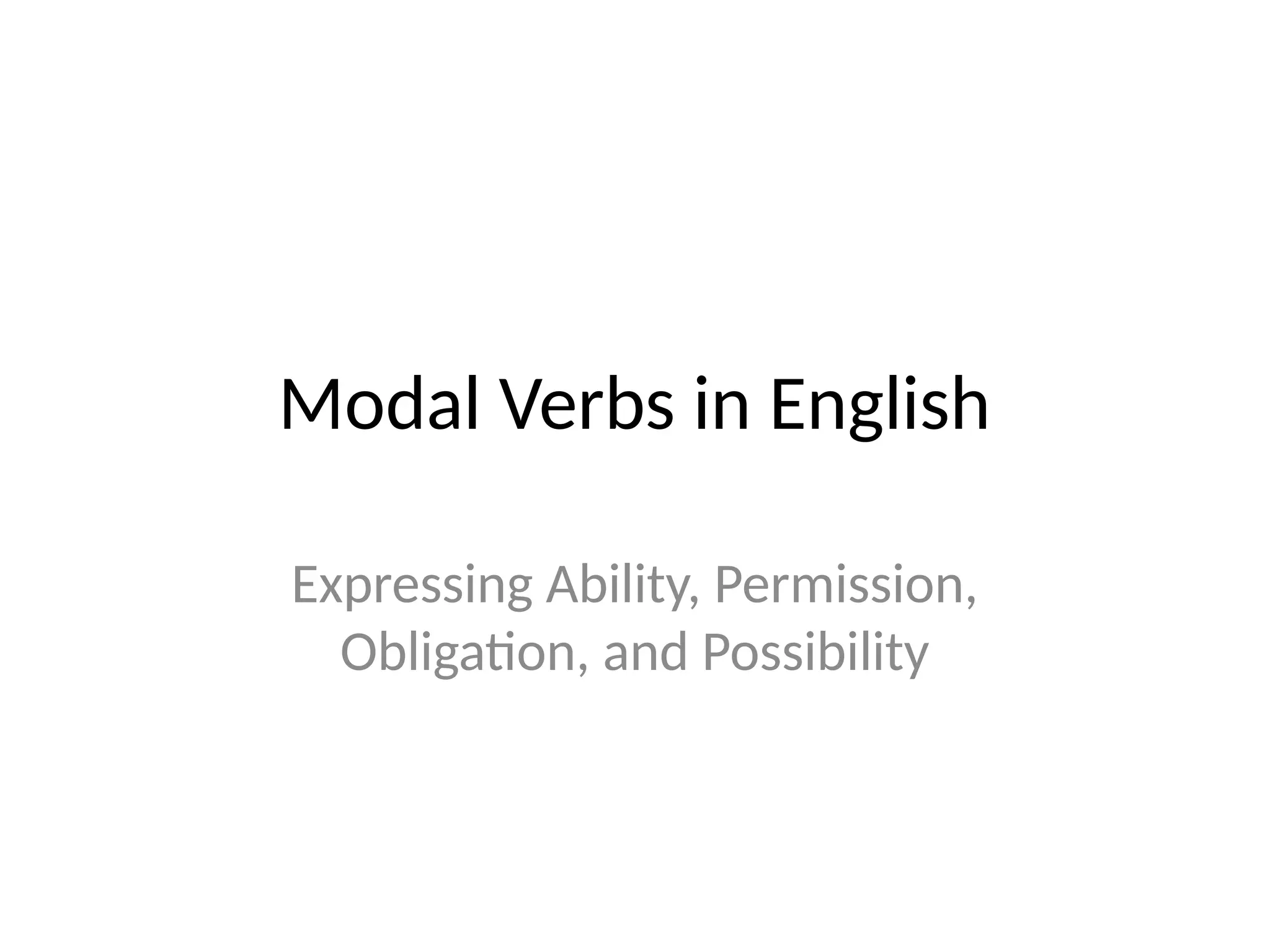 Modal_Verbs_Presentation for university level | PPT