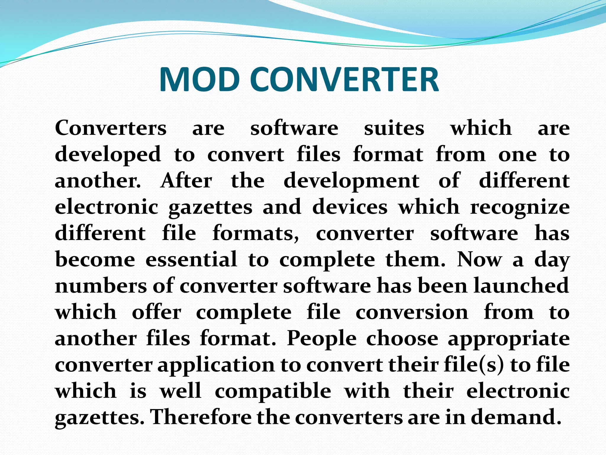 Mod File Converter | PPT