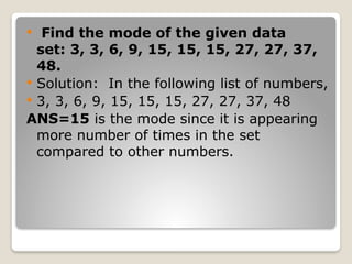 Mean median MODE in statistics .pptx