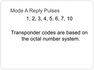 ATC Transponder Systems Mode A Replies | PPTX