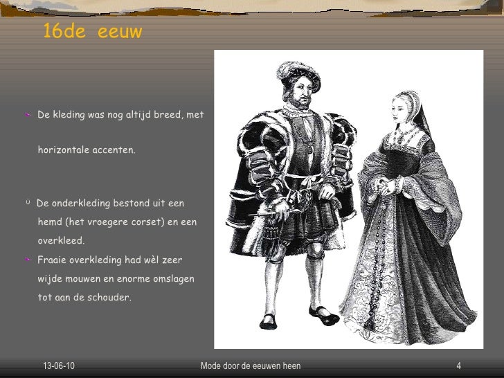 Mode door de eeuwen heen