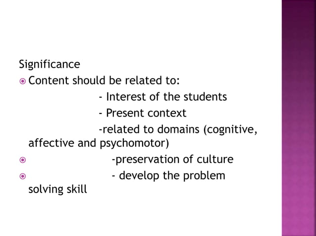 CRITERIA FOR THE SELECTION OF CONTENT | PPTX | Educational Assessment ...