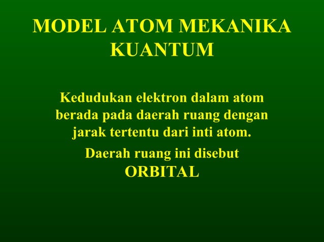 model-atom-mekanika-kuantum kimia kelas X | PPT