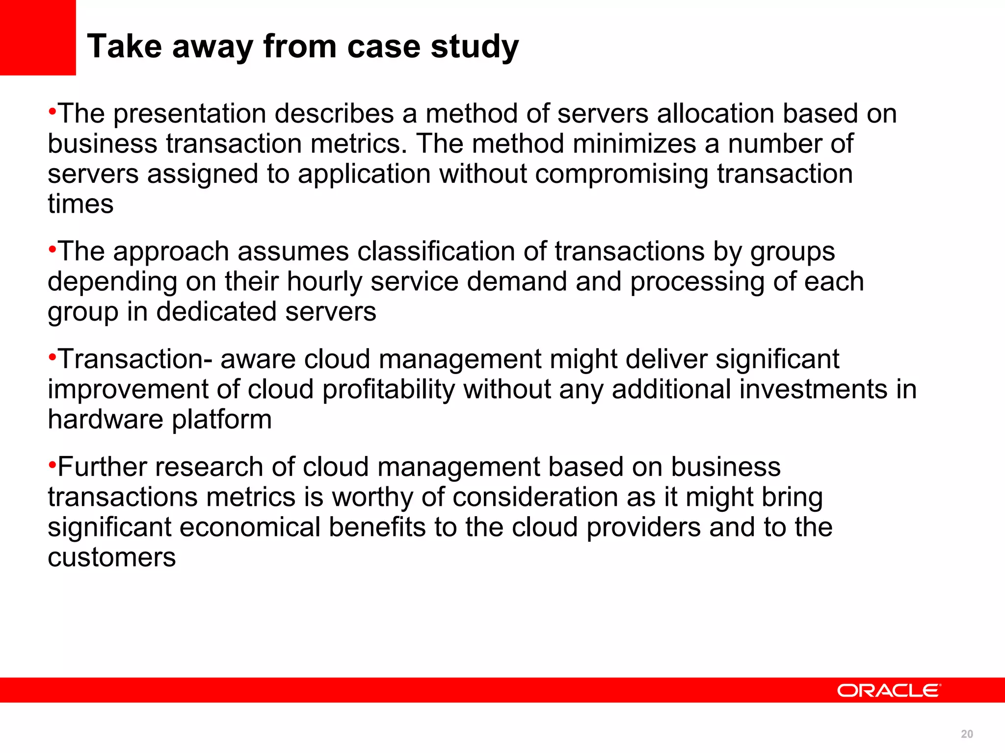 Model based transaction-aware cloud resources management case study and methodology | PPT