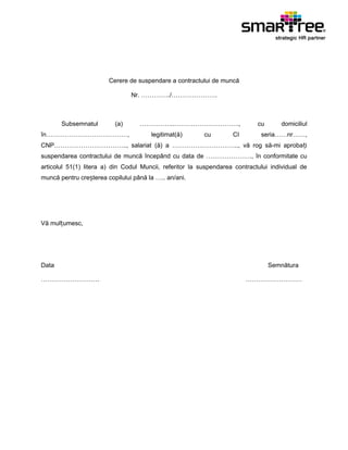 Model cerere suspendare contract pentru concediu crestere copil | DOC