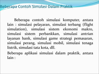 model simulasi sistem informasi pada yang merupakan program komputer | PPT