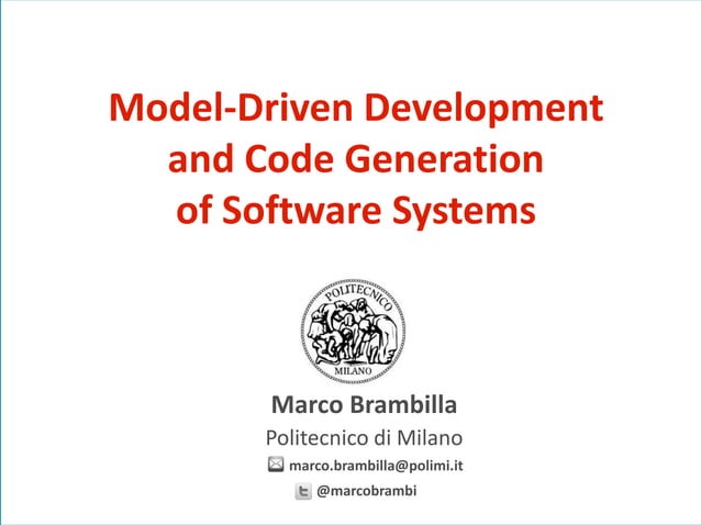 Model driven development and code generation of software systems | PPT