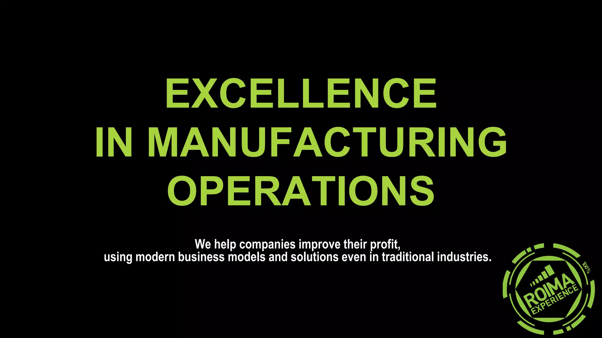 Multi-Site Manufacturing Operations Management with Roima Intelligence ...