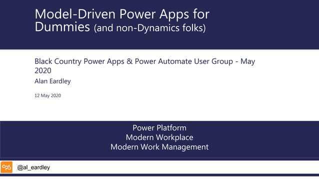 Model driven Power Apps for Dummies (and non-Dynamics Folks) | PPTX | Databases | Computer ...