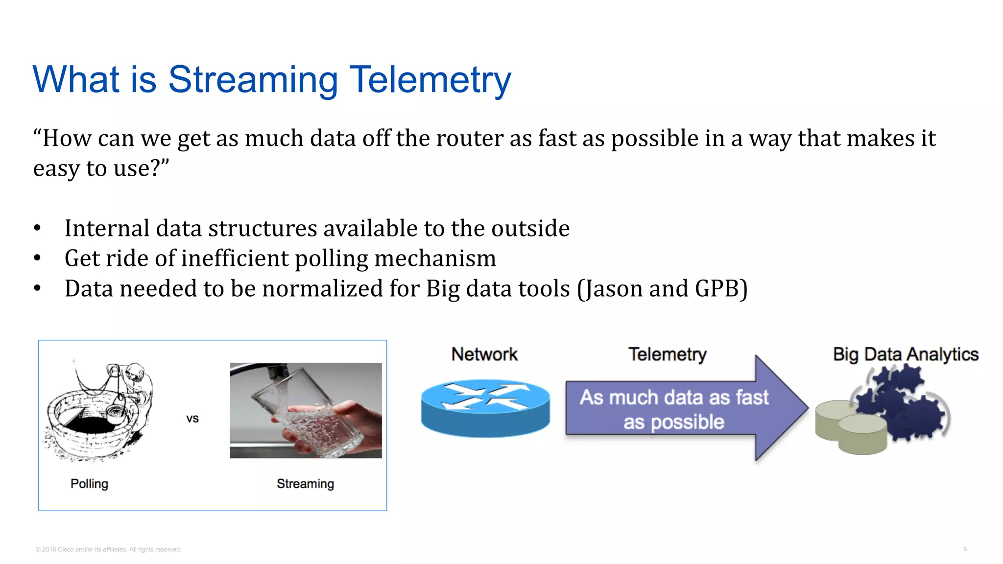 Model-driven Telemetry: The Foundation of Big Data Analytics | PPT
