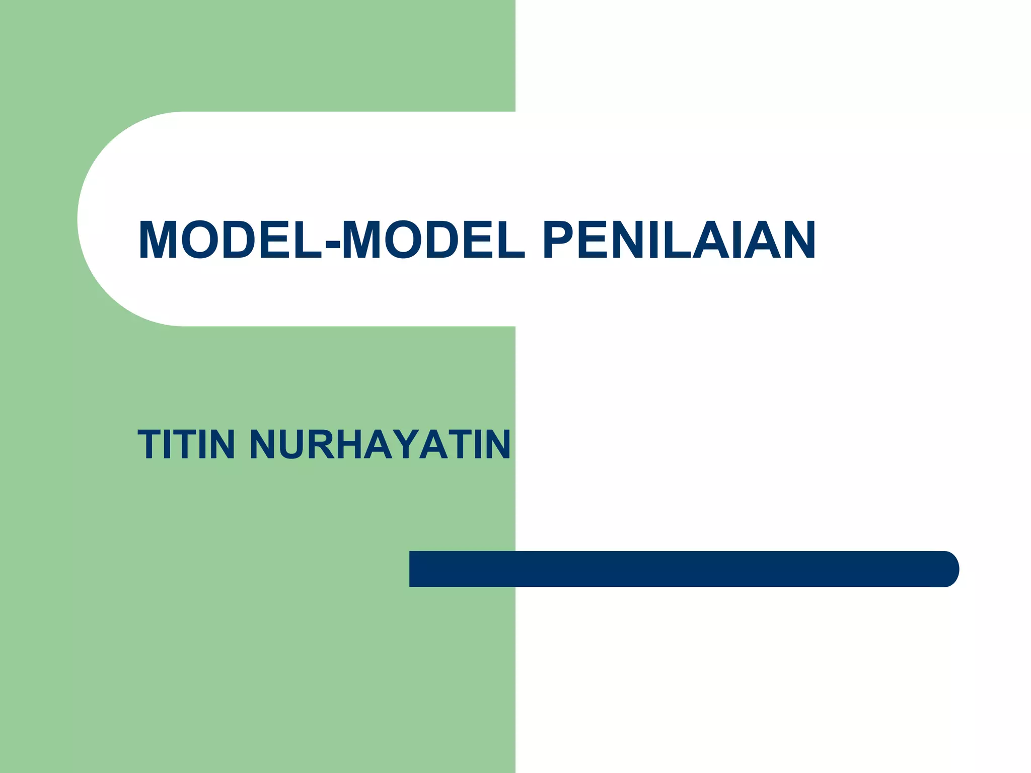 model-model-penilaian.ppt
