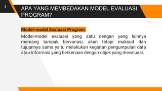 Model model evaluasi program | PPTX